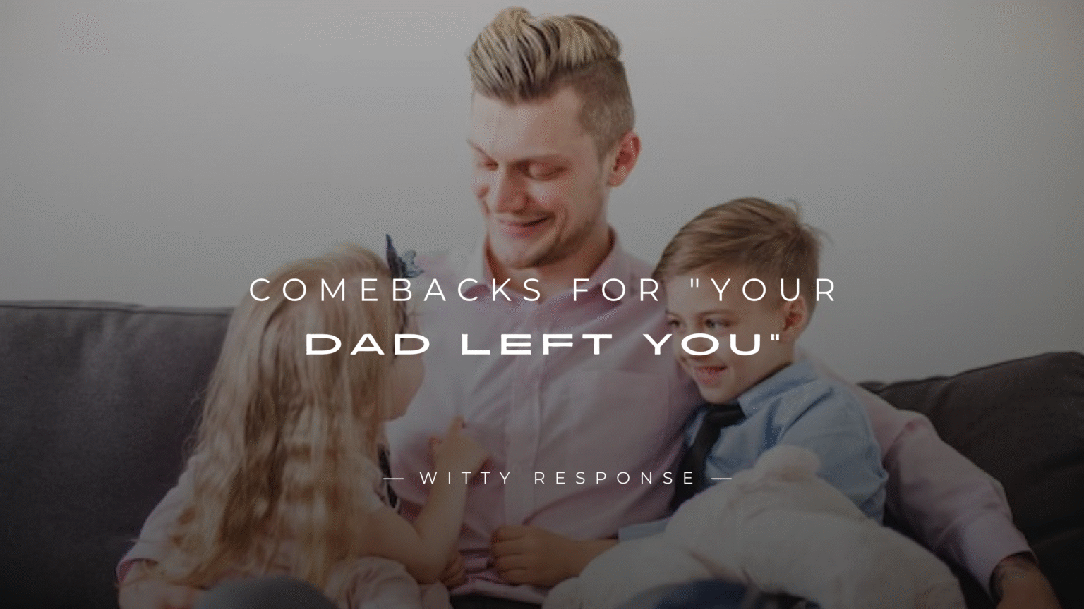 Funny & Sarcastic Comebacks - Witty Response