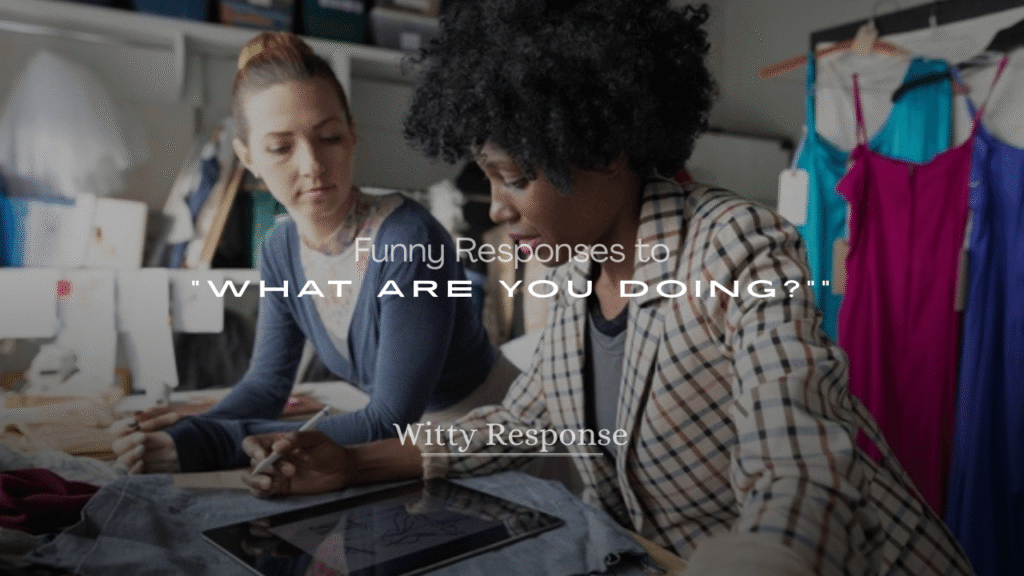 Witty Response - Because silence is not always golden